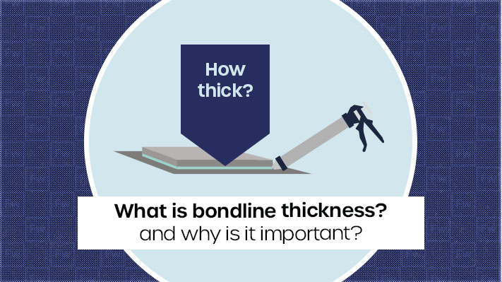 What is bondline thickness, and why is it important? - Forgeway Ltd
