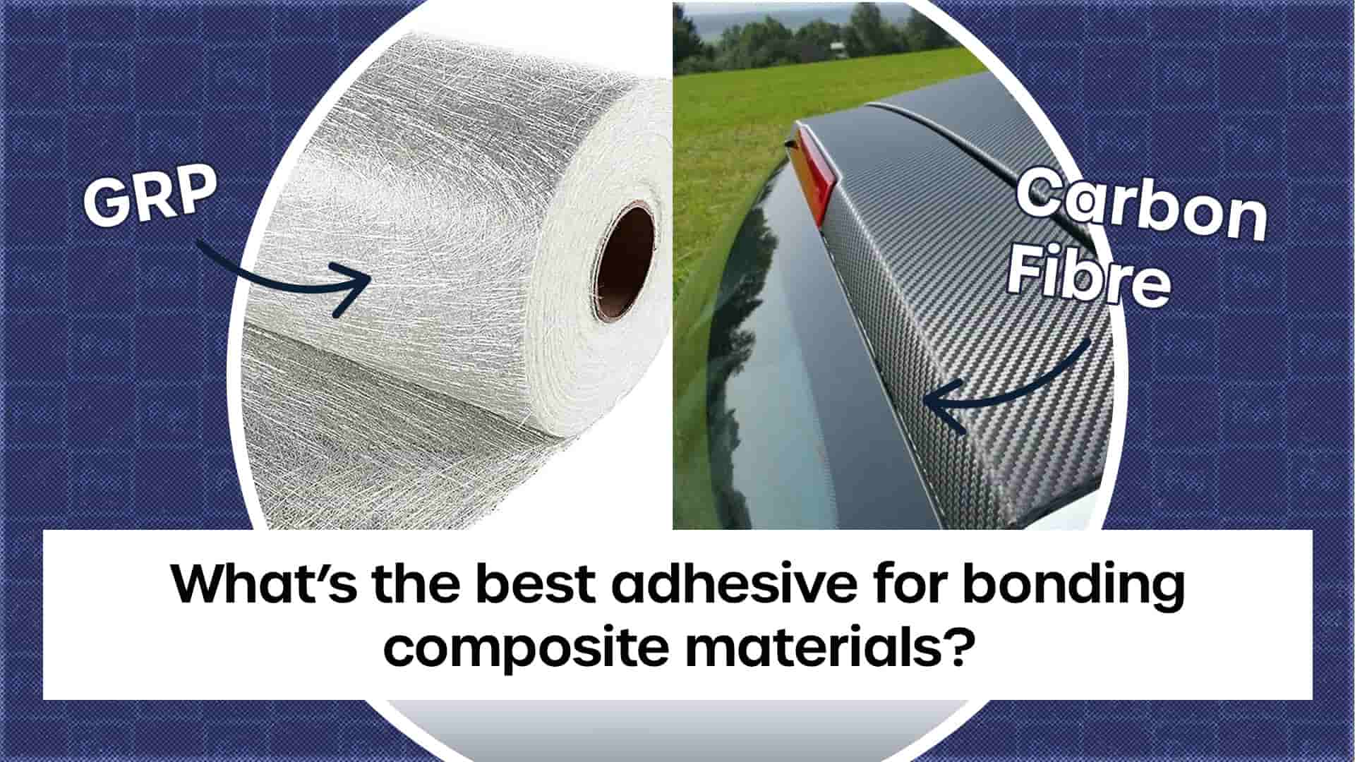 Tips and tricks for successful Bonding of Composite Materials like GRP ...